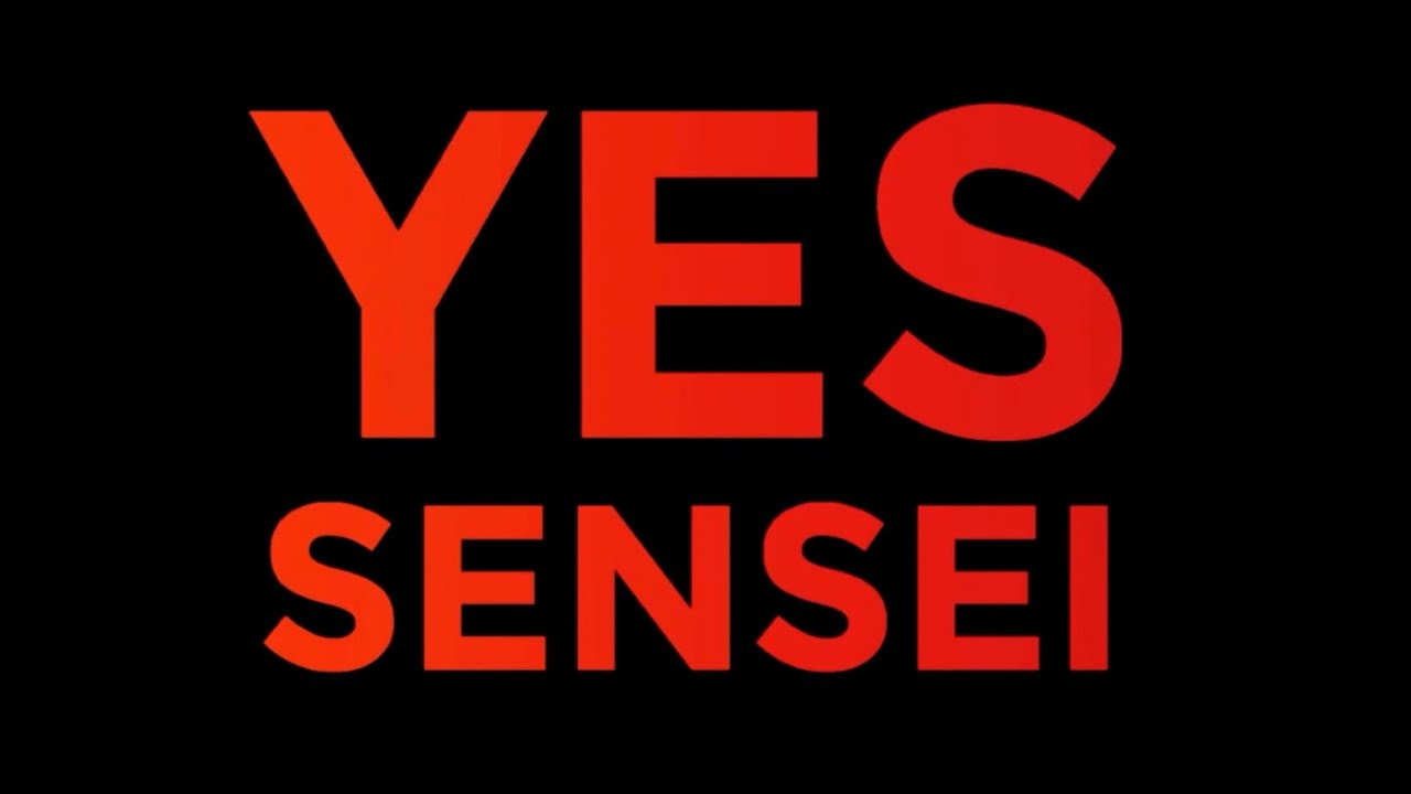 Yes Sensei - YouTube