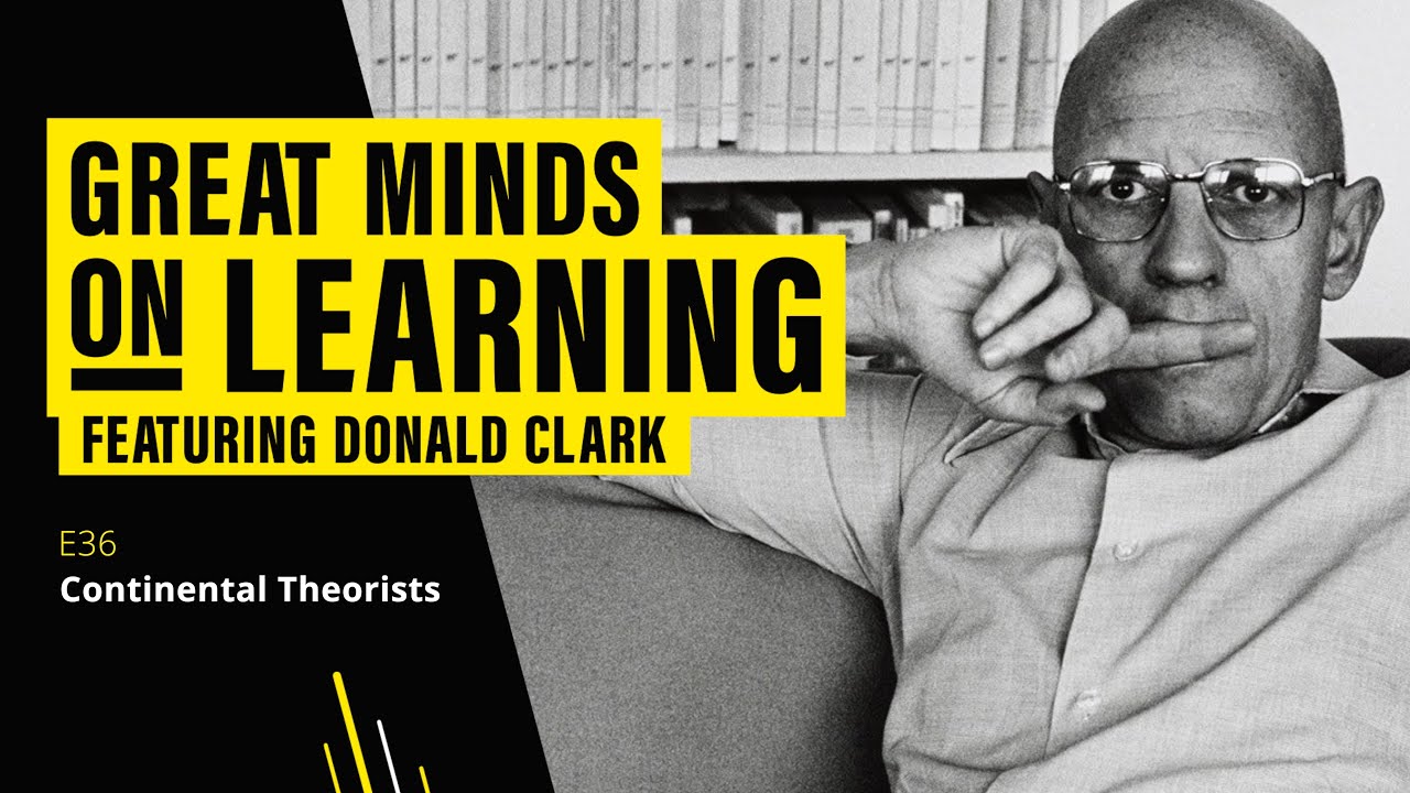 GMoLS6E36 Continental Theorists with Donald Clark (FULL VIDEO) - YouTube