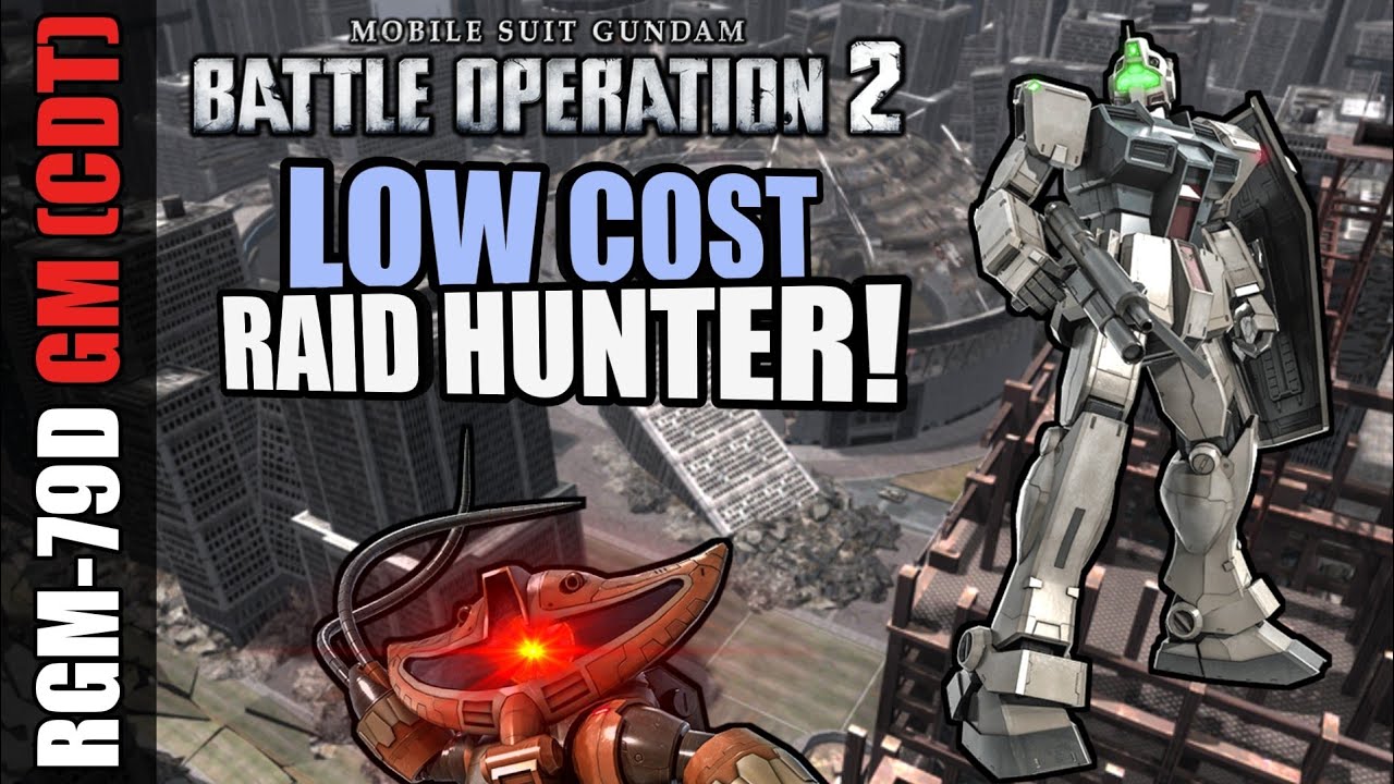 GM Cold Districts Type [Low Cost Raid Hunter] | GBO2 Mobile Suit ...