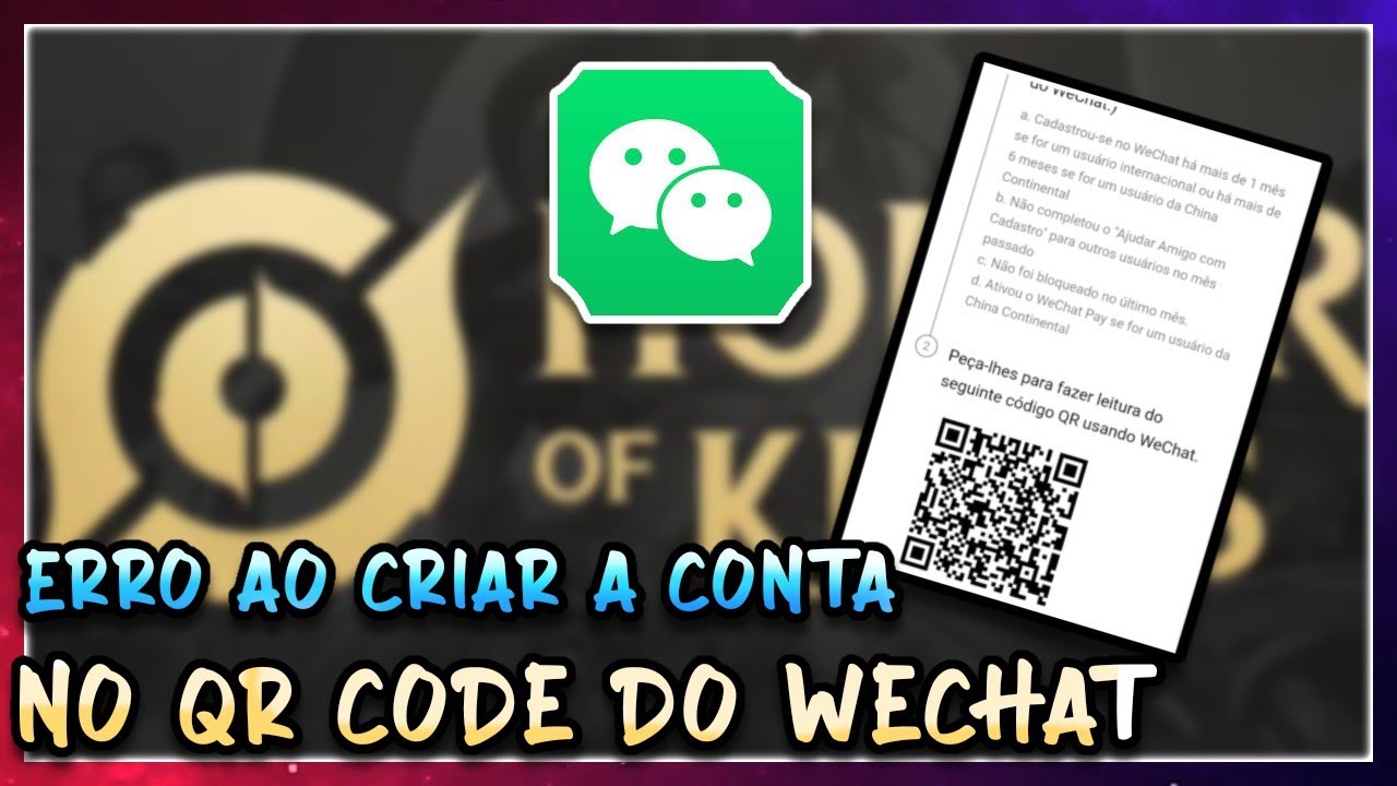 WeChat: Erro do QR CODE! Tenha seu QR CODE lido! - YouTube