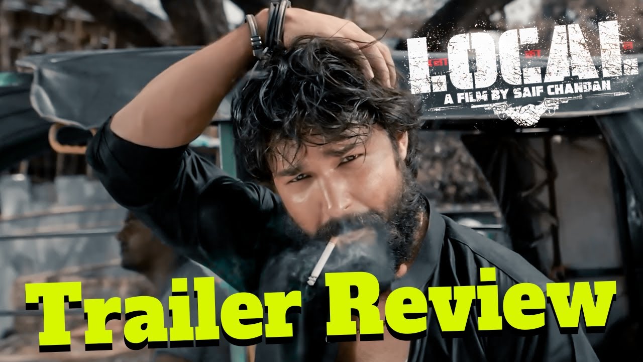 Local Trailer Review | লোকাল | Ador Azad | Bubly | Misha | Upcoming ...