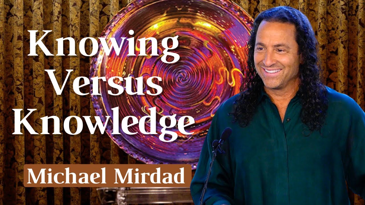 Knowing Versus Knowledge - YouTube
