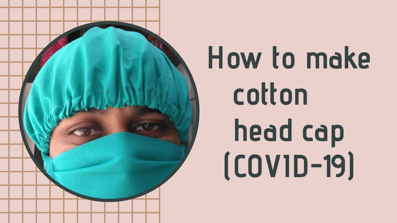 How to make Head Cover/ How to make surgical cap (DIY)/DIY head ...