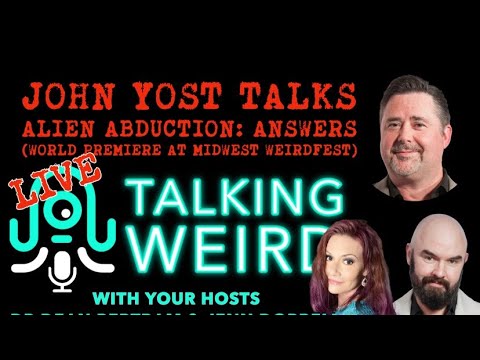 JOHN YOST - ALIEN ABDUCTION: ANSWERS talks about his new film and his ...
