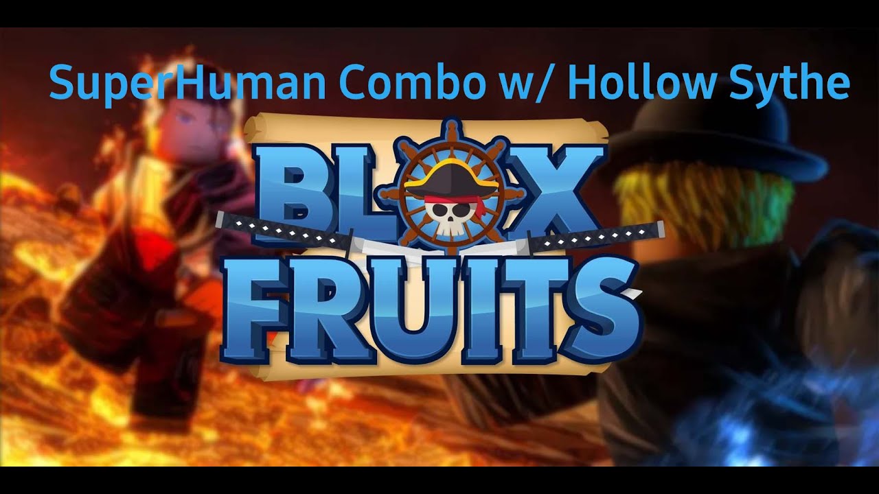 I made a SuperHuman Combo 1 year ago.. | Blox Fruits - YouTube
