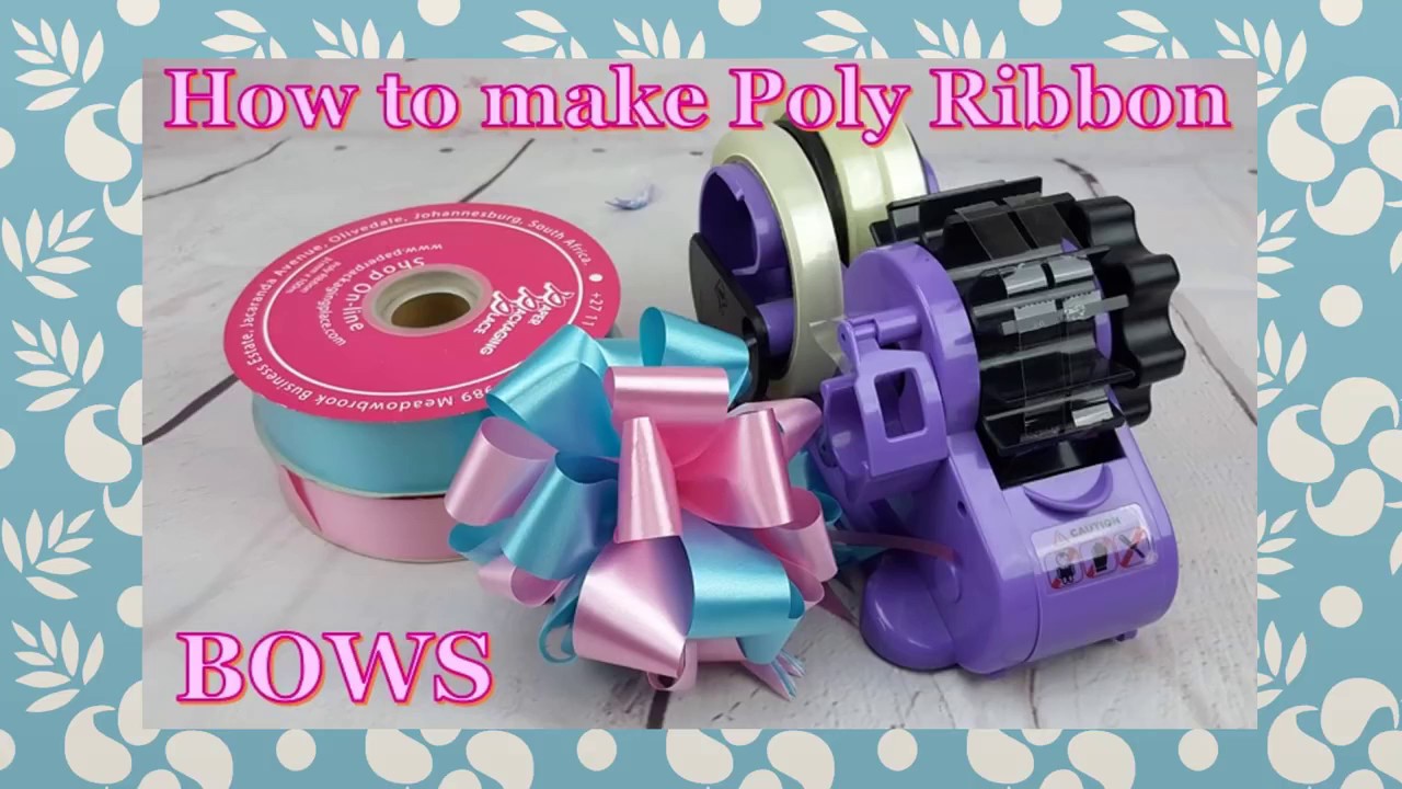 Poly Ribbon Bows - YouTube