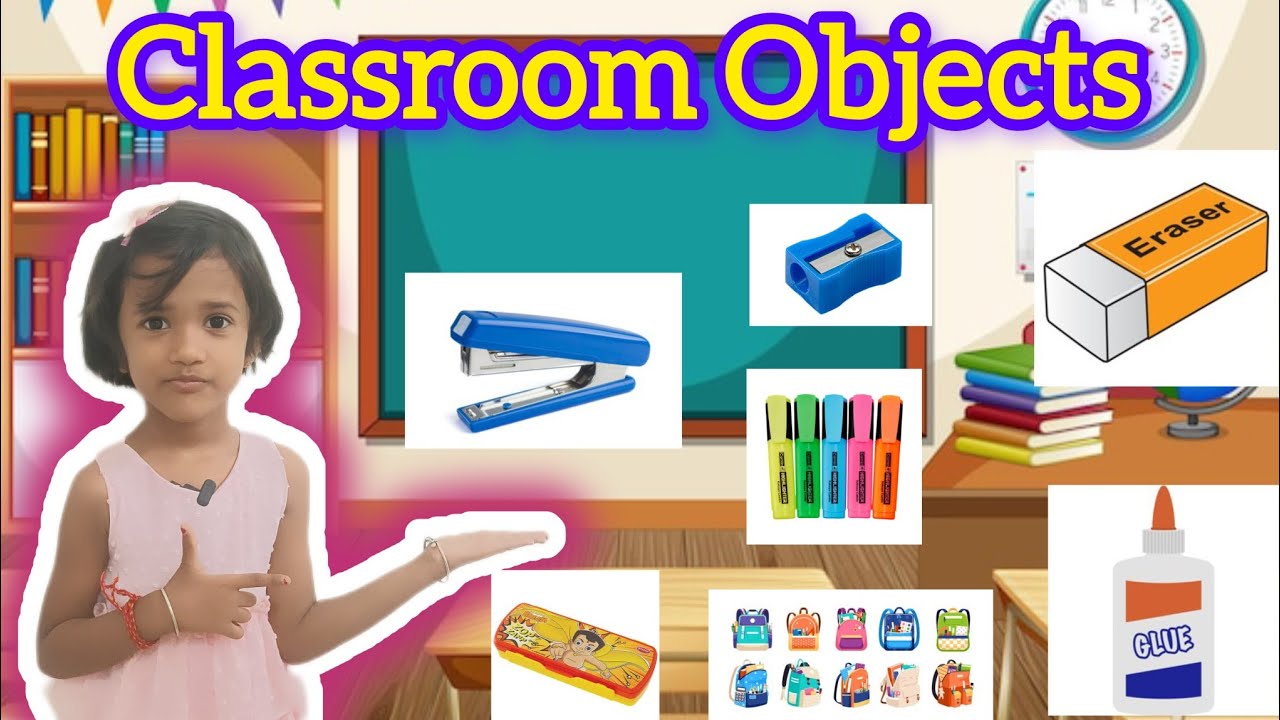 classroom Objects || things in the classroom || classroom objects name ...