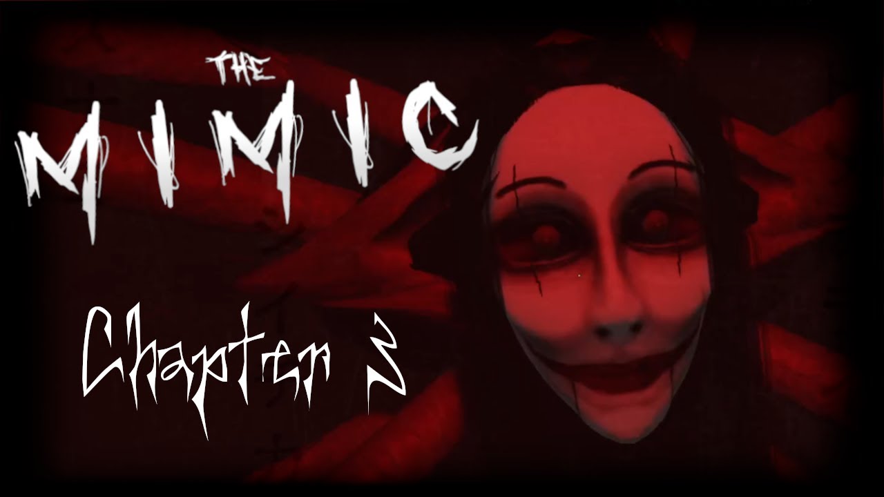 PLAYING THE MIMIC W/ FRIENDS!! | Chapter 3 | Roblox - YouTube