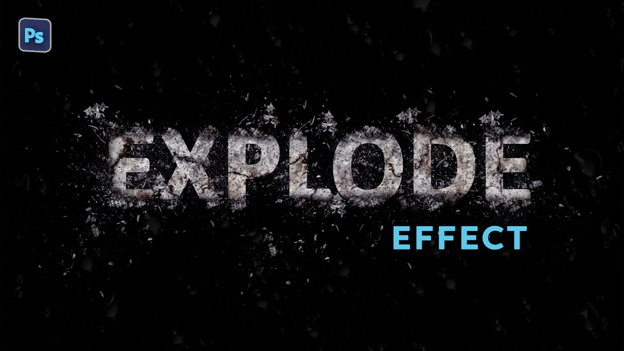 Photoshop Text Effects - Explode Text Effect Photoshop Tutorial - YouTube