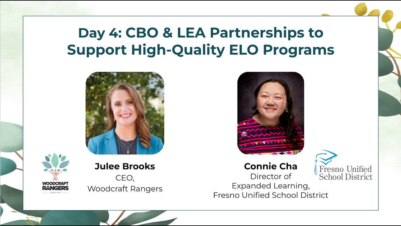 "CBO & LEA Partnerships to Support High-Quality ELO Programs" - Spring ...
