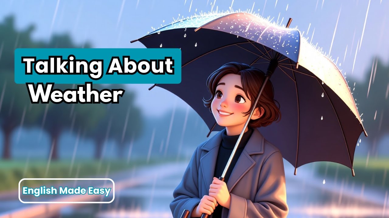 How to Talk About Weather in English ☀️🌧️ | Podcast for English ...