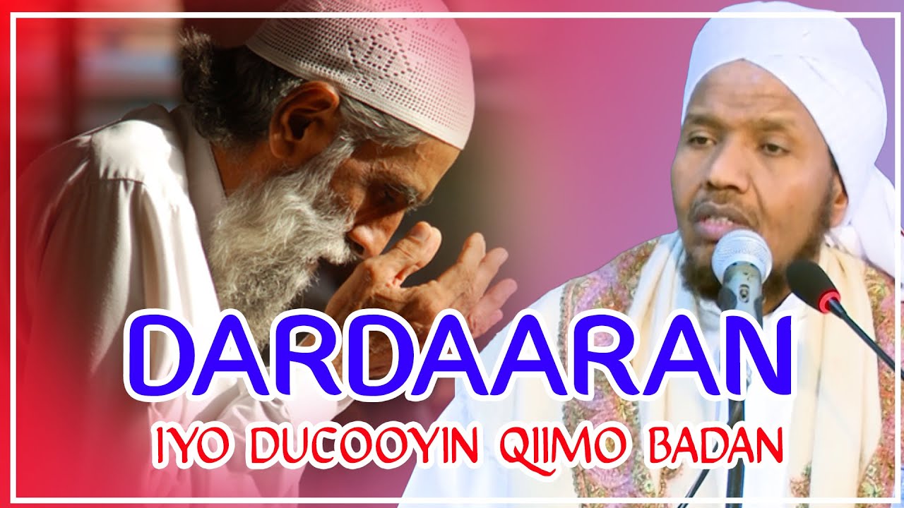 DARDAARAN IYO DUCOOYIN QIIMO BADAN || Sh Cabdirashid Sh Cali Suufi ...