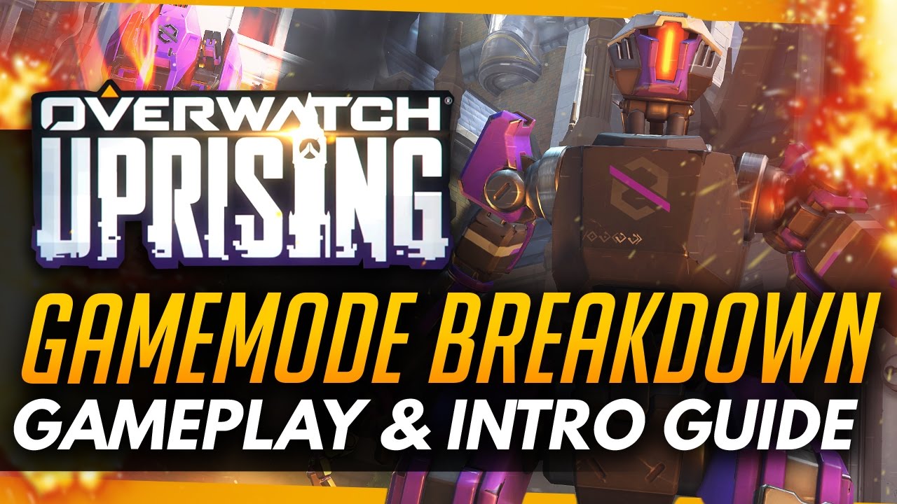 Overwatch | UPRISING EVENT BREAKDOWN! - GAMEPLAY AND INTRO GUIDE - YouTube