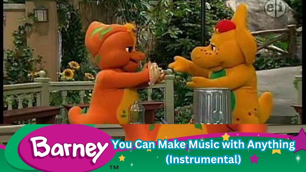 Barney: You Can Make Music With Anything (Instrumental) - YouTube