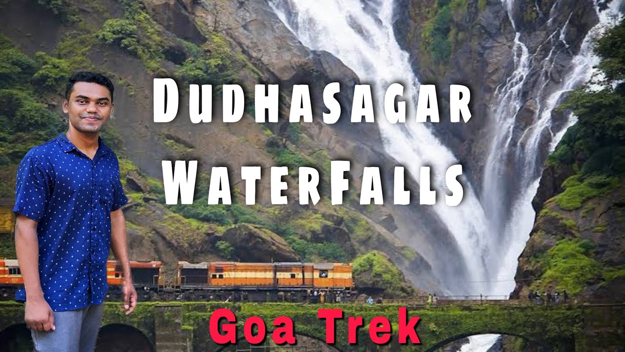 The Only Dudh Sager waterfall Goa trips Video You Need to Watch - YouTube