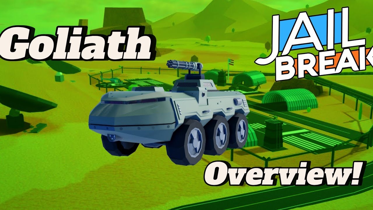 Jailbreak Vehicles - Goliath Review! - Included Kill Compilation - YouTube