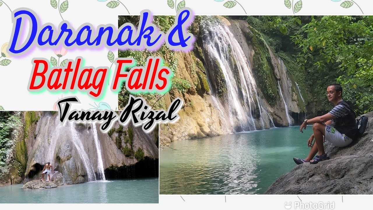 DARANAK & BATLAG FALLS TANAY RIZAL | PLACES TO VISIT IN TANAY RIZAL ...