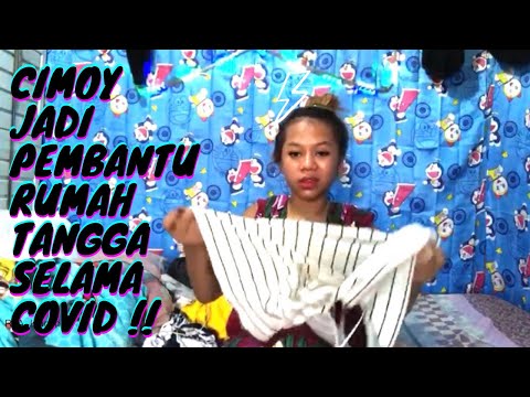 Cimoy montok jadi pembantu rumah tangga selama covid,karena (?) ..