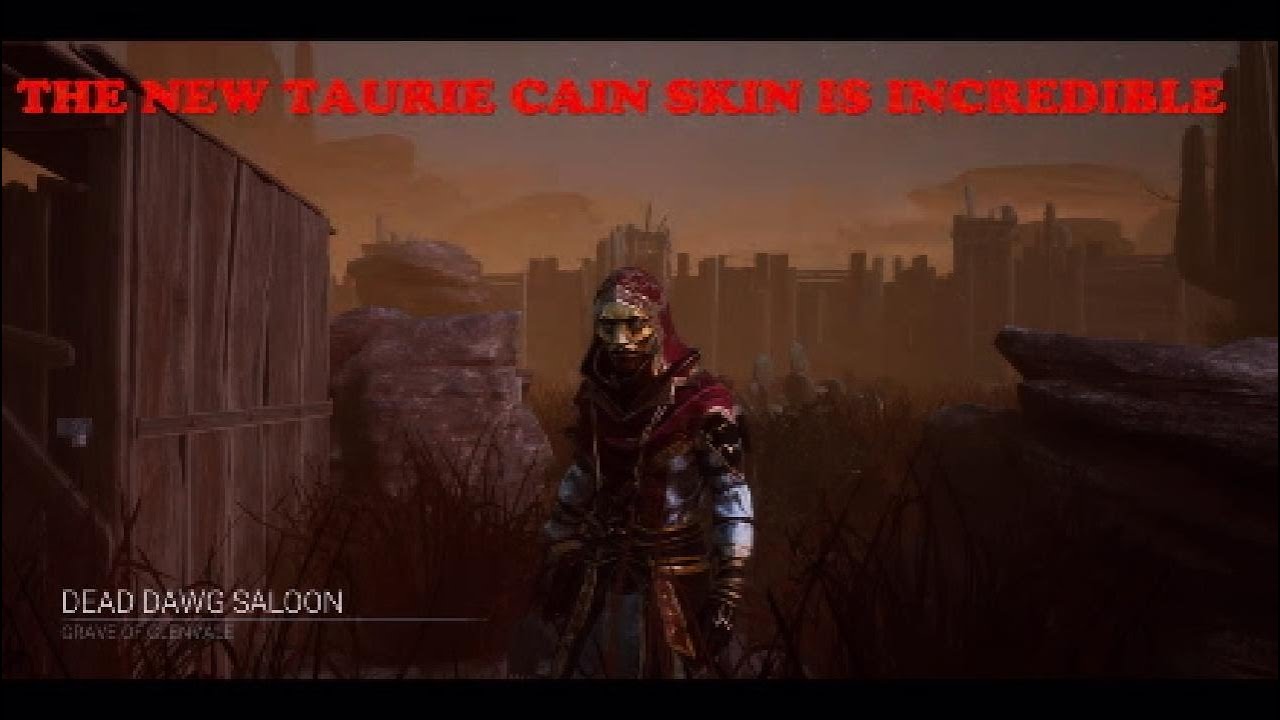 THE NEW TAURIE CAIN SKIN IS INCREDIBLE 😱 DEAD BY DAYLIGHT - YouTube