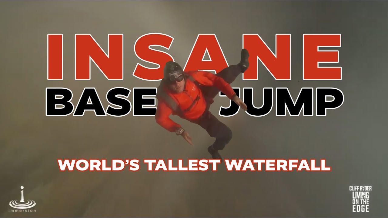 Cliff Ryder Jumps Off The World's Tallest Waterfall! - YouTube