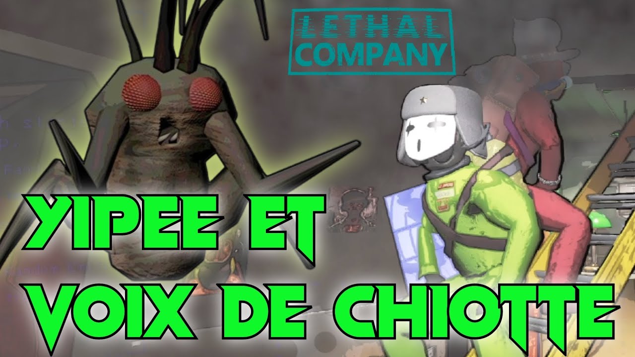 Yippee du Lethal Company en duo ! Featuring voix de chiottes - YouTube