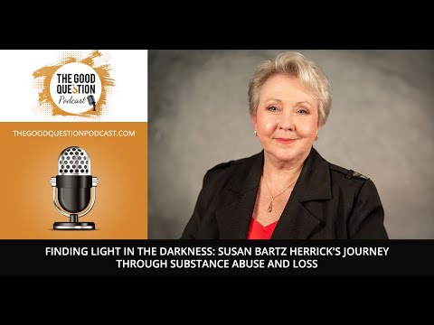 Finding Light in the Darkness: Susan Bartz Herrick's Journey Through ...