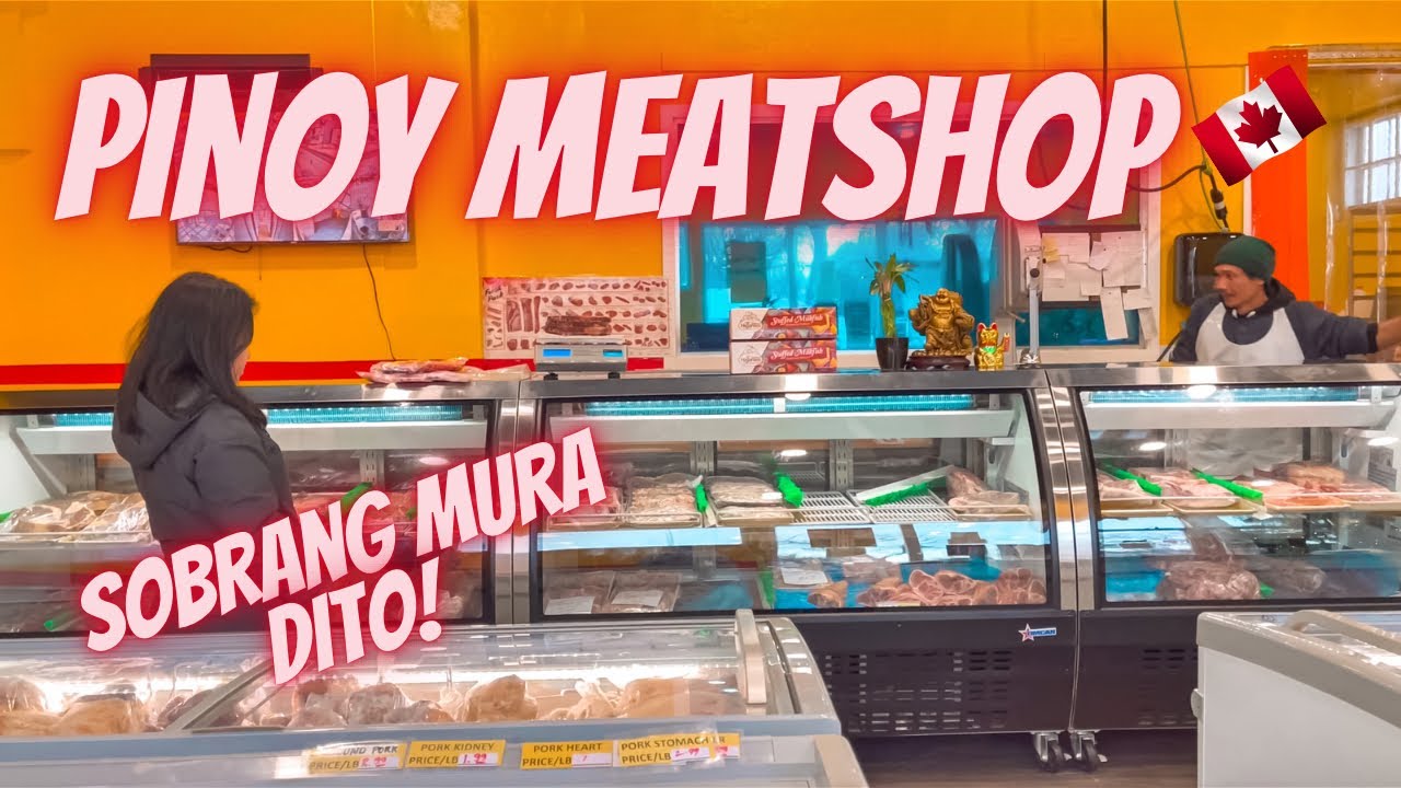 pinoy meatshop dito sa regina saskatchewan makakatipid ka dito - YouTube