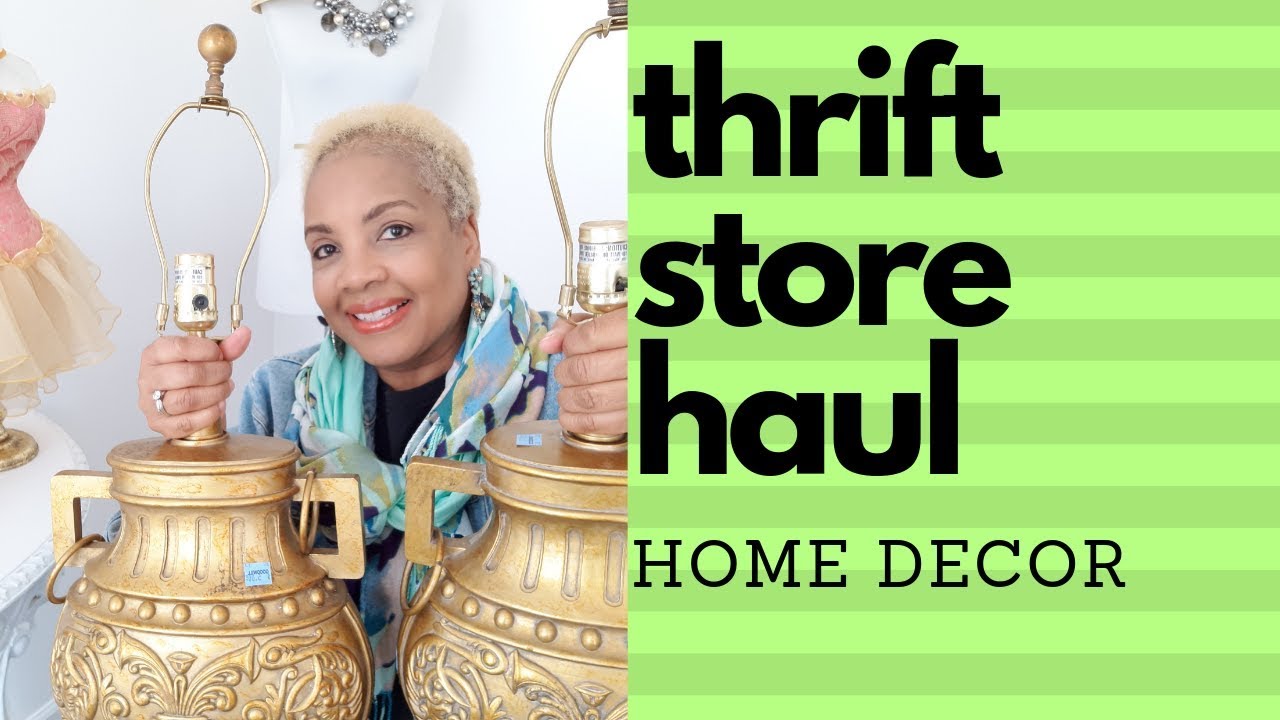 THRIFT STORE HAUL || HOME DECOR HAUL APRIL 2019 - YouTube