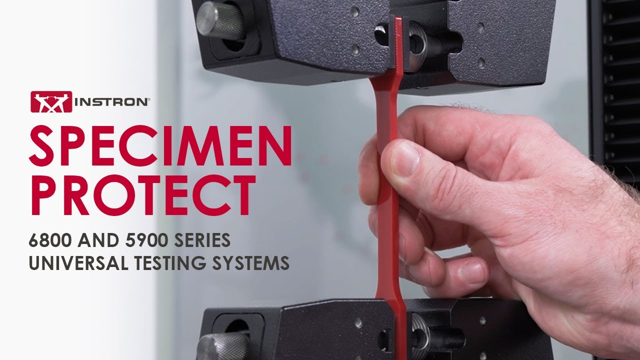 Specimen Protect | 6800 and 5900 Series Universal Testing Systems - YouTube