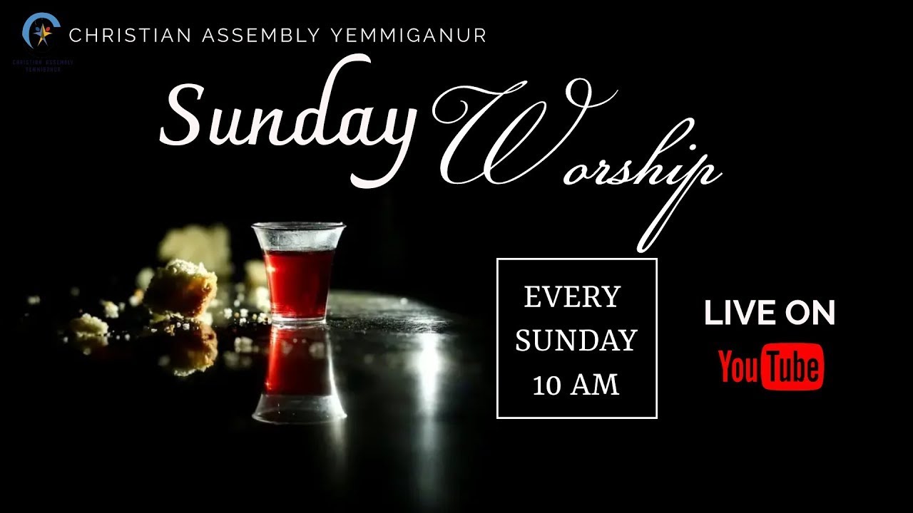 CHRISTIAN ASSEMBLY YEMMIGANUR, BRO. EBENEZER PAVITHRAN-9441113777 - YouTube