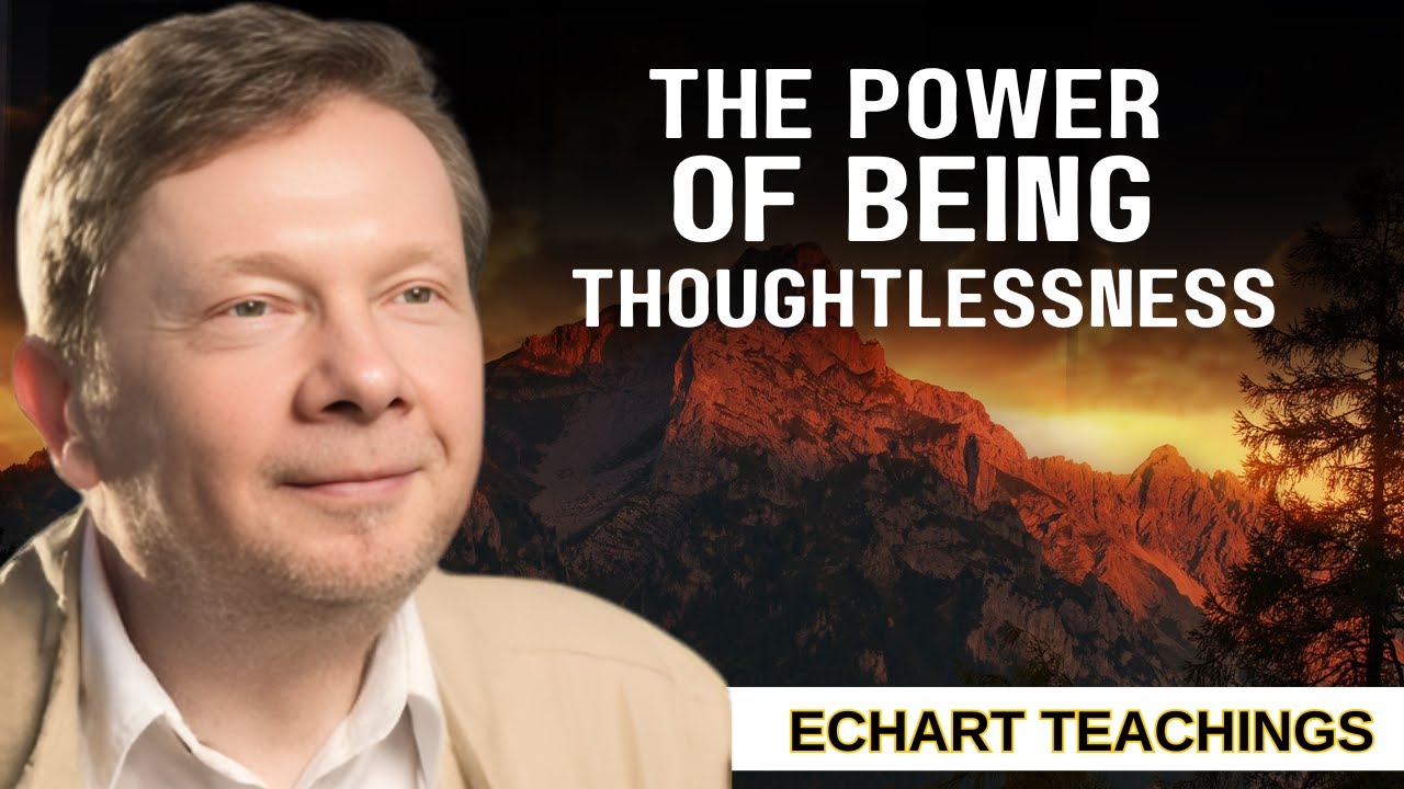 Freedom Through Thoughtlessness | Eckhart Tolle on The Space Beyond ...