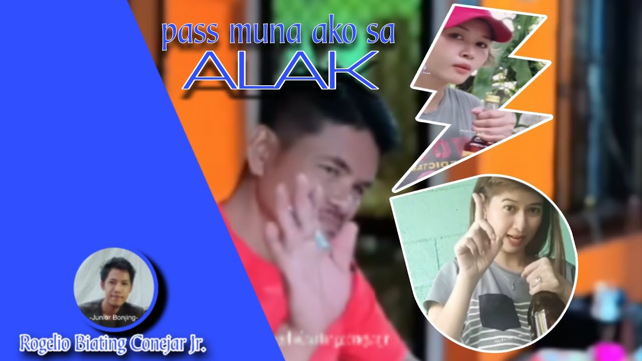Pass Muna Ako Sa Alak - YouTube