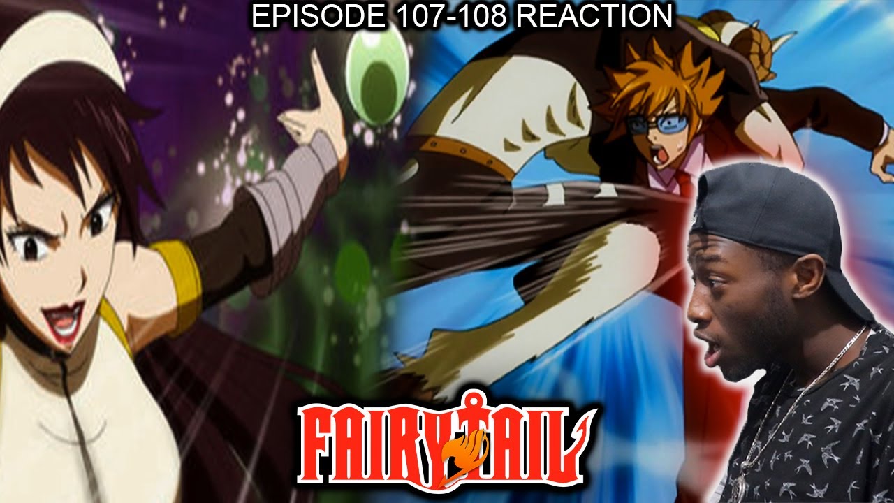 Arc of Embodiment| Fairy Tail Episode 107 &108 Reaction | LUCY ACQUIRED ...