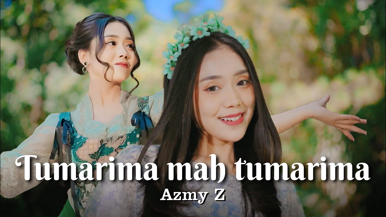 TUMARIMA - AZMY Z ( Official Music Video) - YouTube