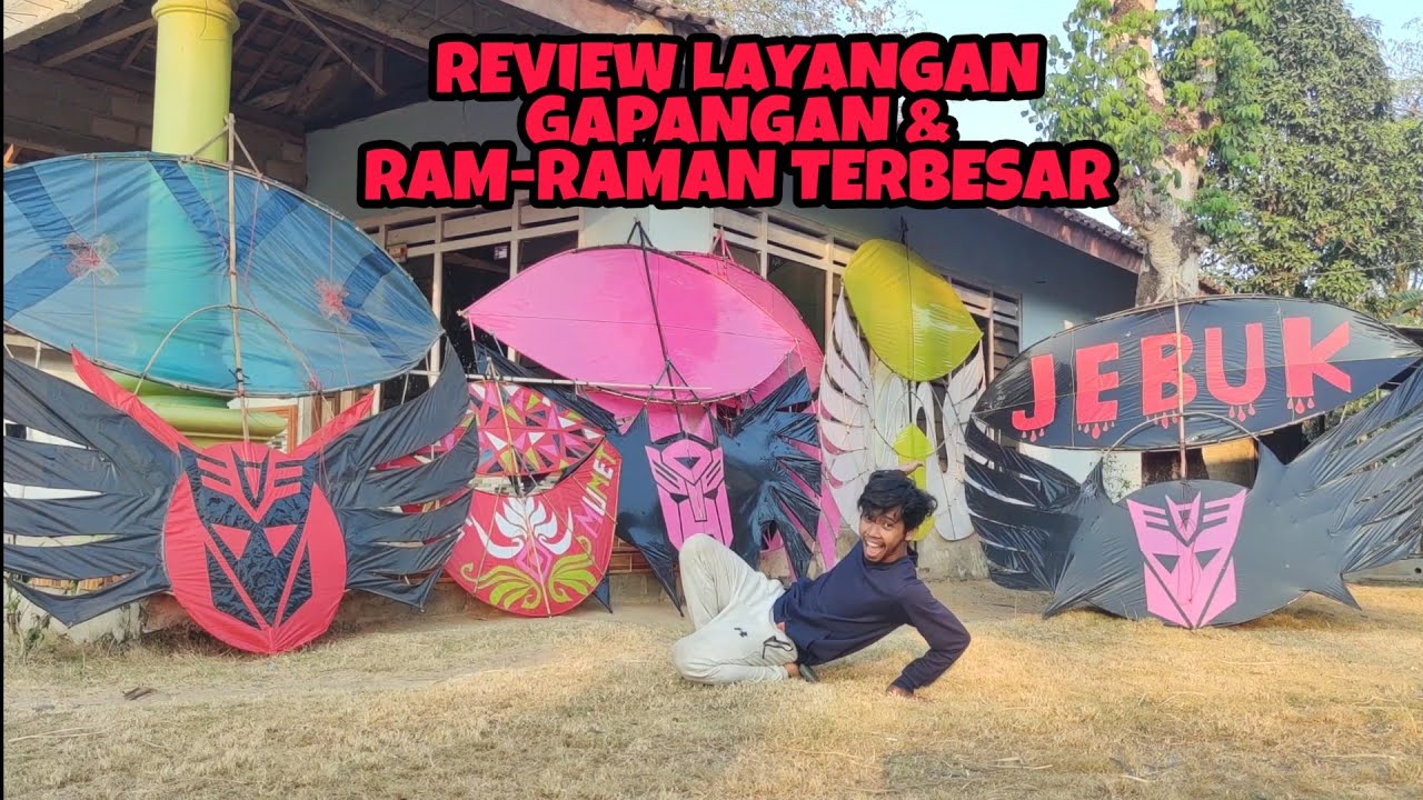 REVIEW LAYANGAN GAPANGAN DAN RAM-RAMAN UKURAN TERBESAR - YouTube