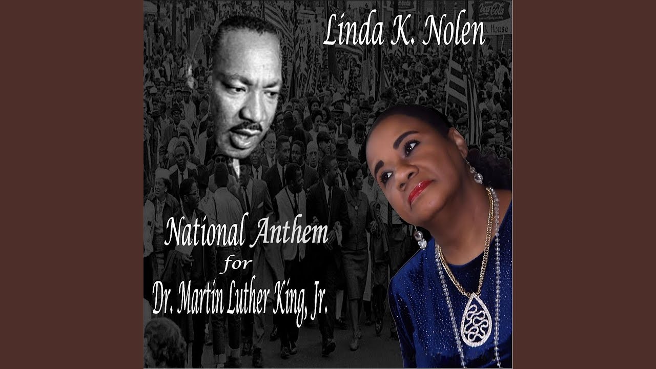 National Anthem for Dr. Martin Luther King, Jr. - YouTube