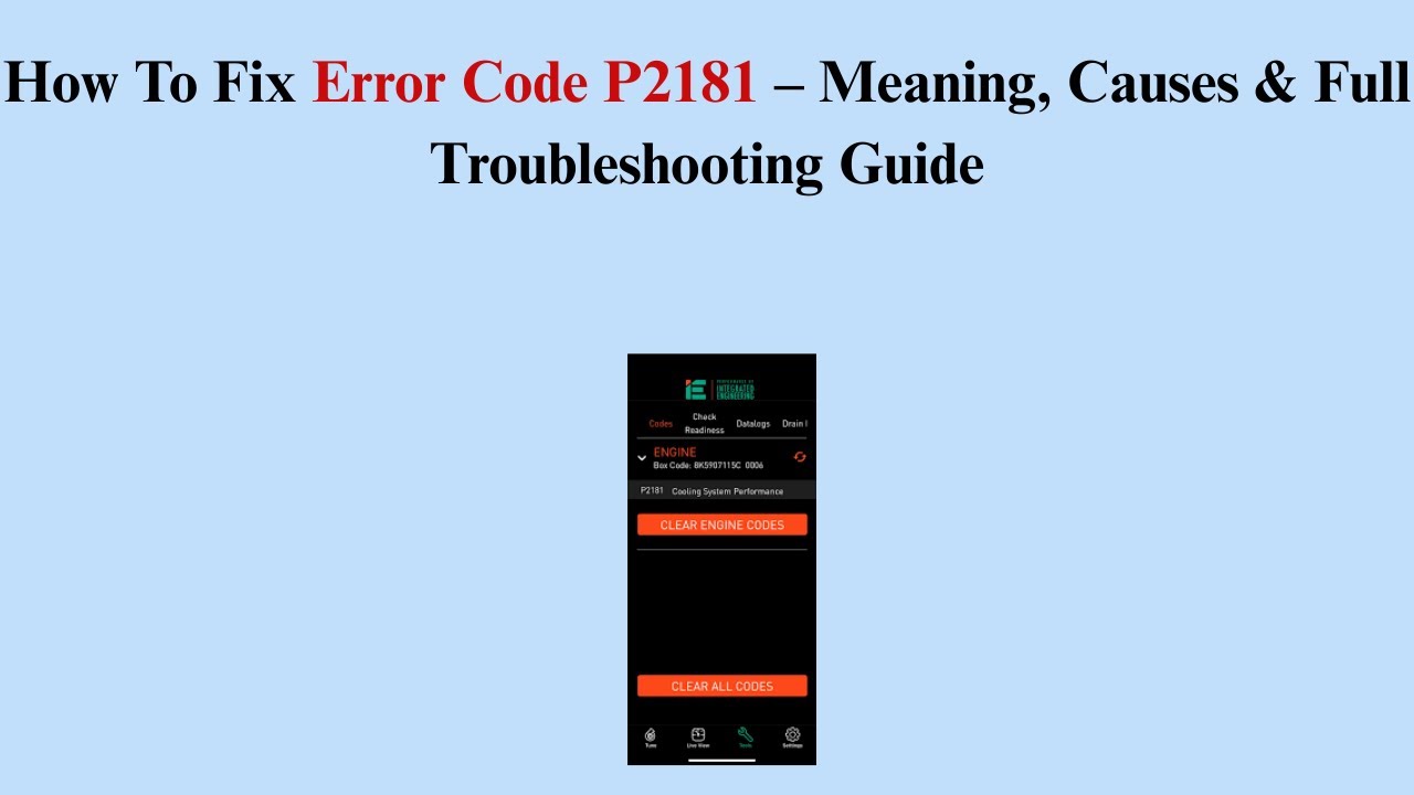 How To Fix Error Code P2181 – Meaning, Causes & Full Troubleshooting ...