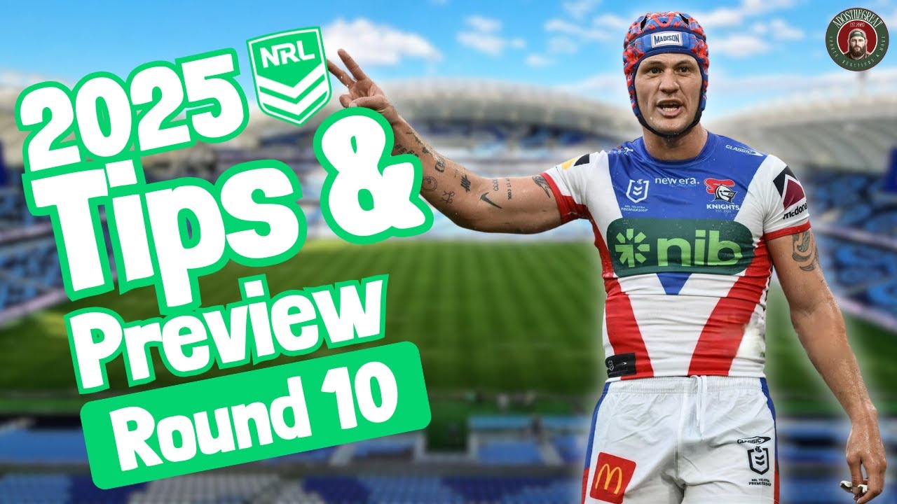 NRL Round 10: Tips & Predictions! - YouTube