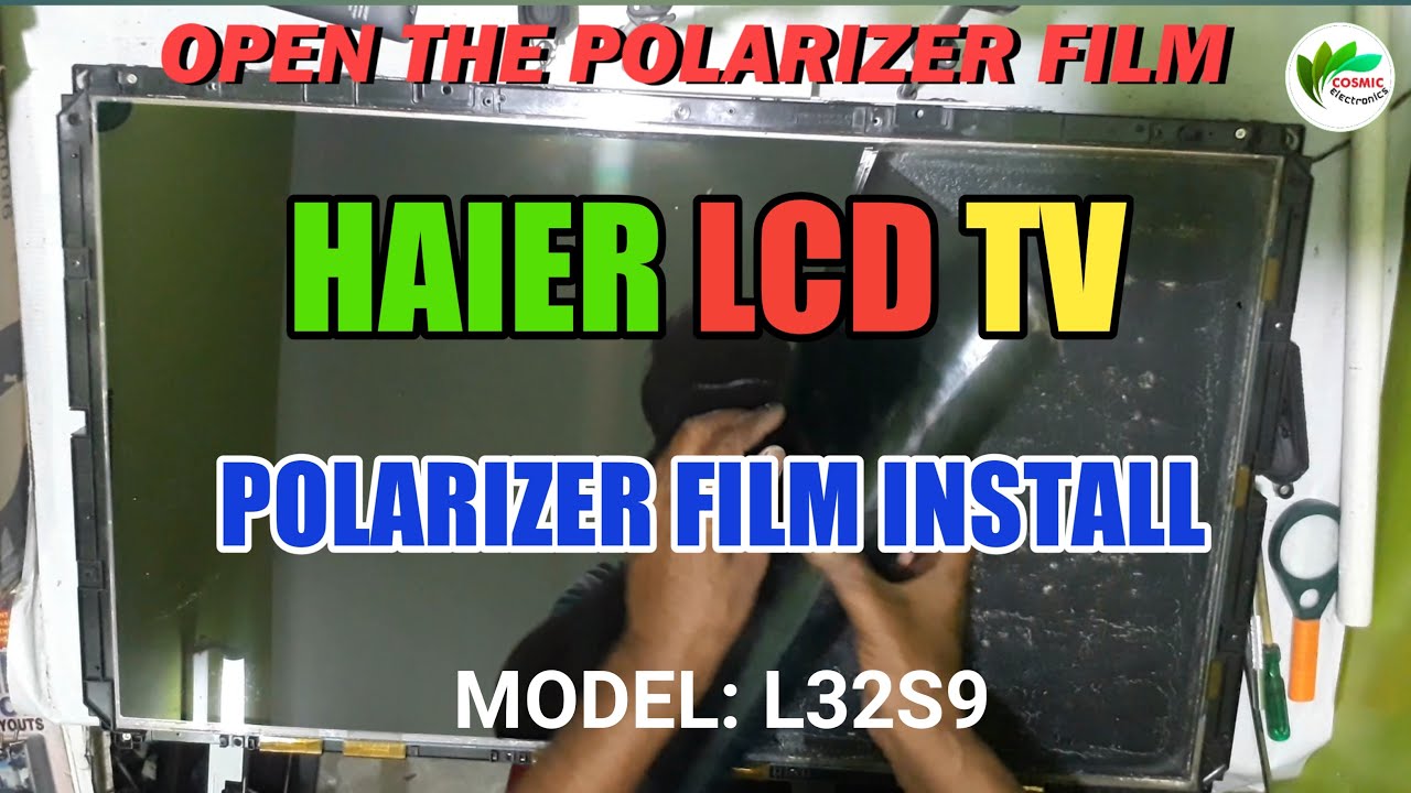 Haier lcd tv repair|Haier lcd tv polarizer film fault|Haier 32inch lcd ...
