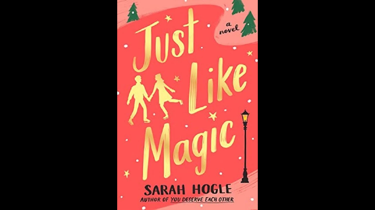 Just Like Magic - Sarah Hogle - Resenha - YouTube