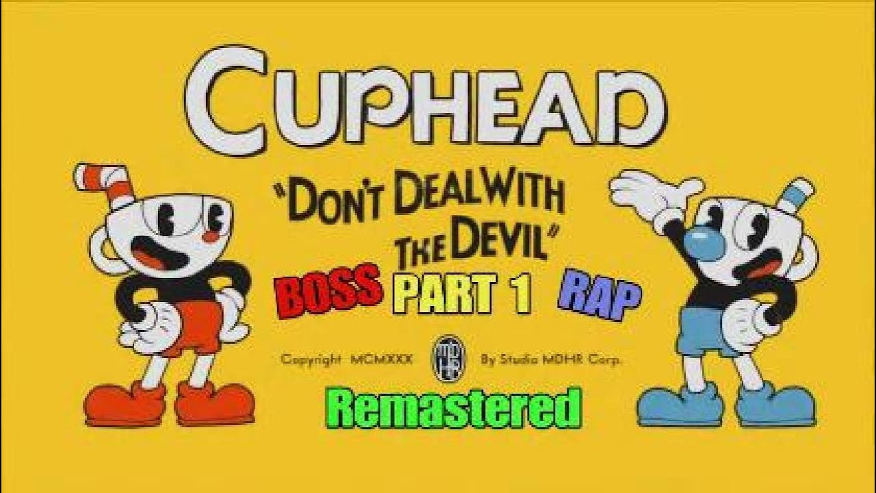 Cuphead Rap AMV Part 1 remastered - YouTube
