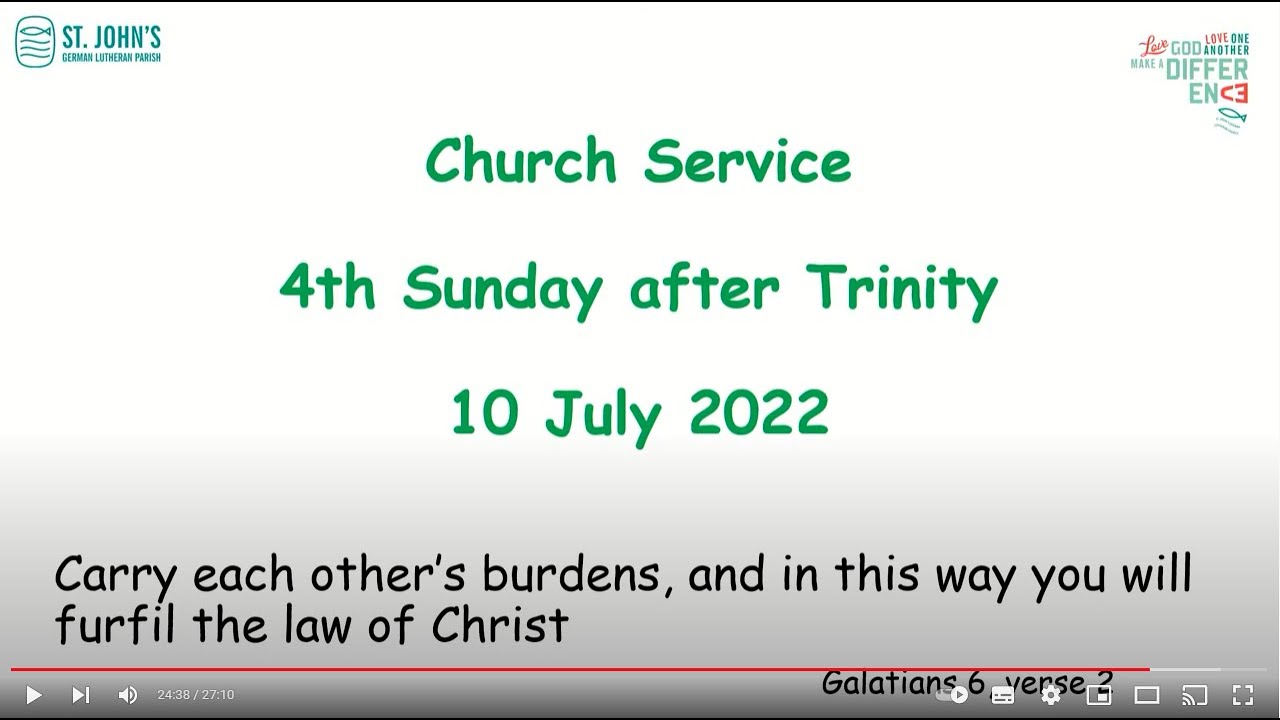 4th Sunday after Trinity Sunday, Johannesgemeinde Springvale - YouTube