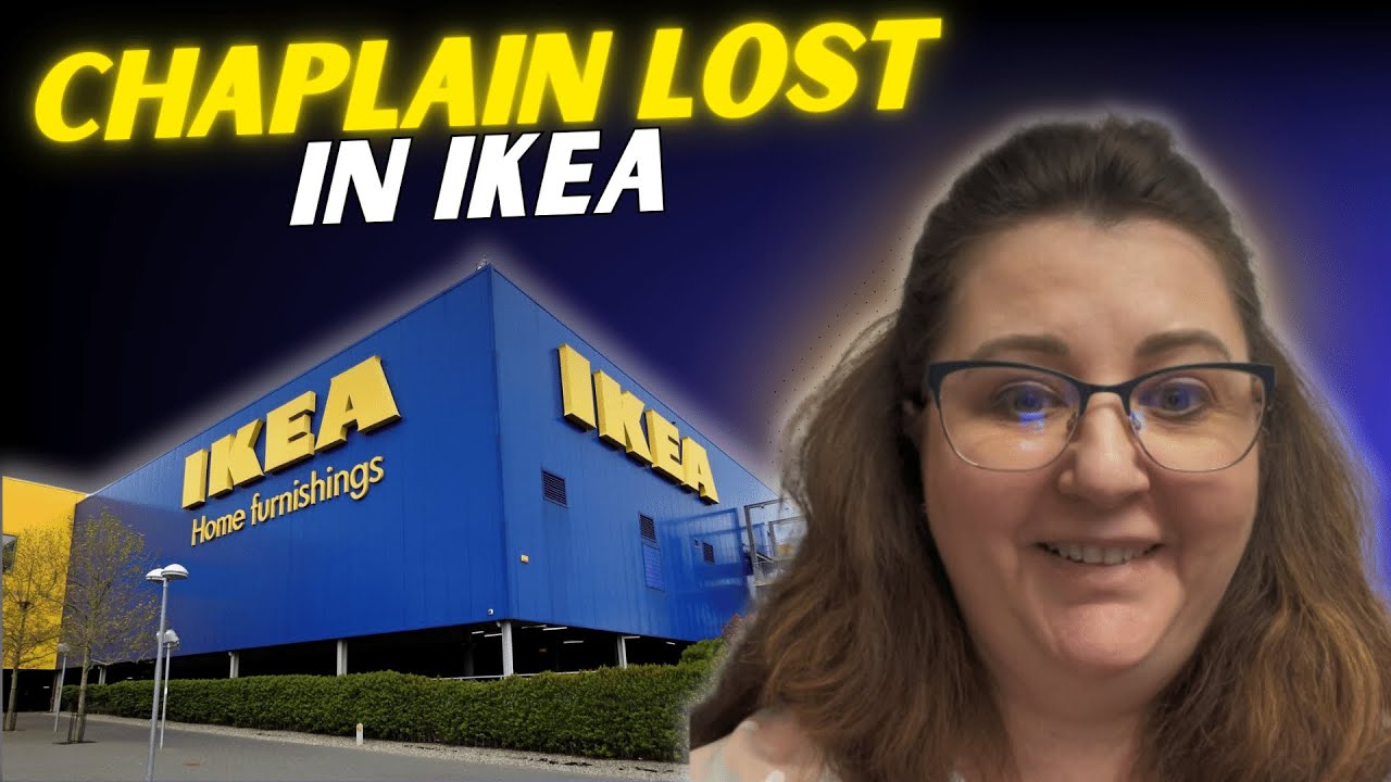 Chaplain Lost in IKEA || My IKEA Experience and Haul Recap! - YouTube