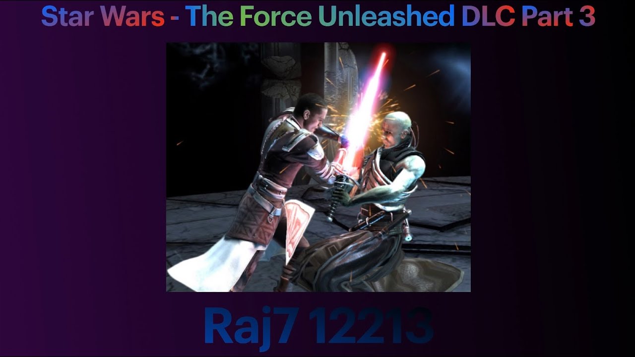The Force Unleashed DLC Part 3 - YouTube