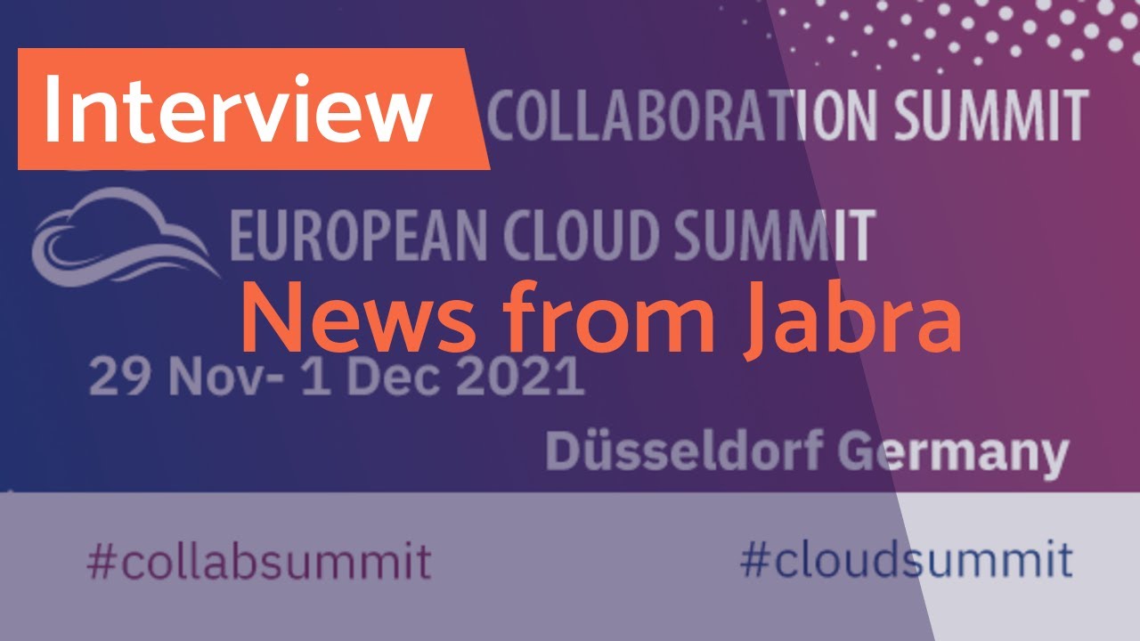 European Collab Summit December 2021 : Product News at Jabra Booth ...