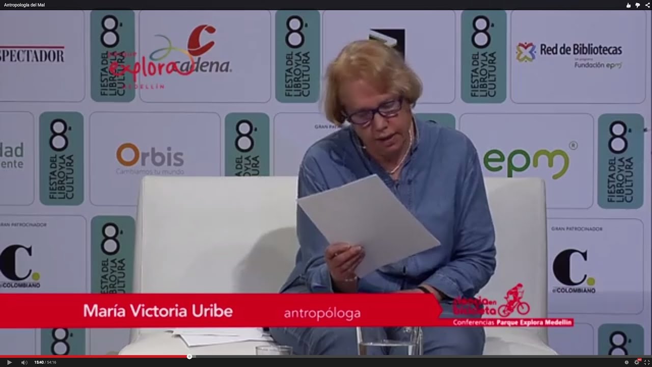 Antropología del mal: María Victoria Uribe | Fiesta del Libro 2014 ...