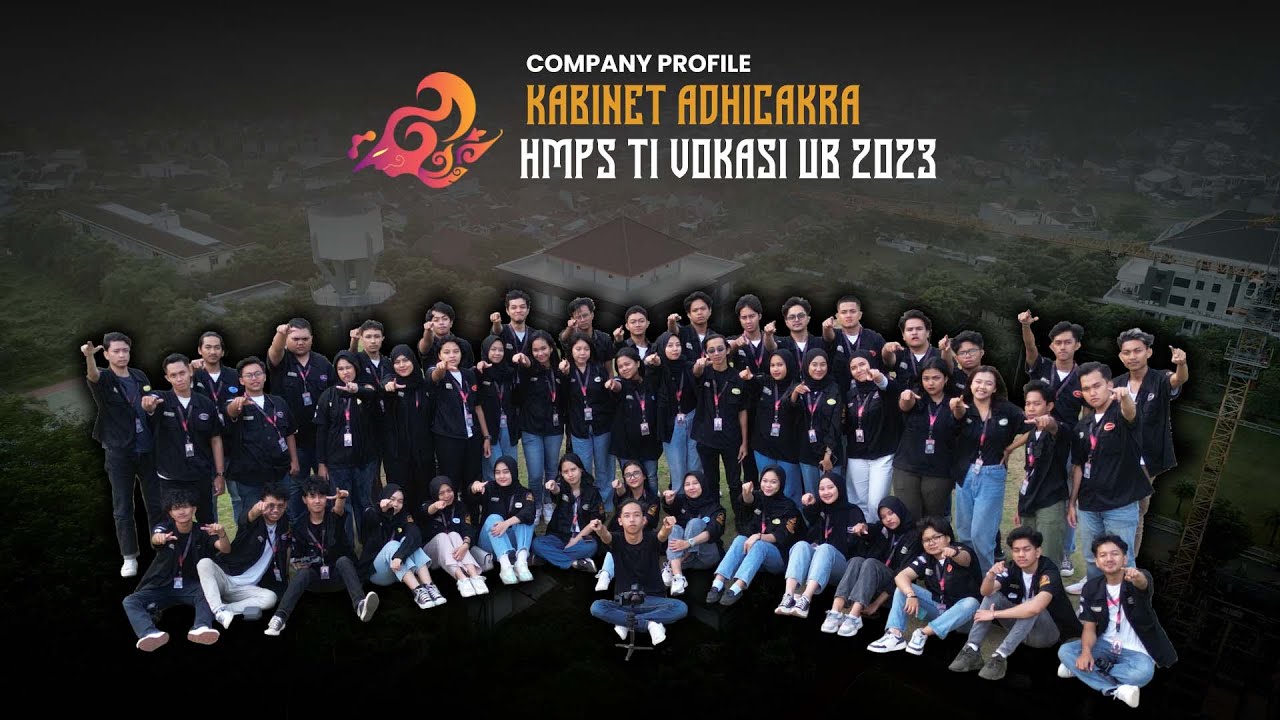 Company Profile Kabinet Adhicakra HMPS TI Vokasi UB 2023 - YouTube