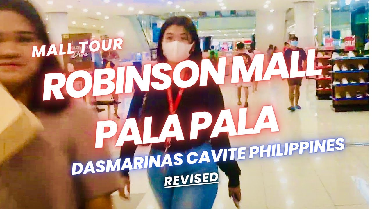 MALL TOUR | ROBINSON MALL PALA PALA Dasmarinas Cavite Philippines - YouTube