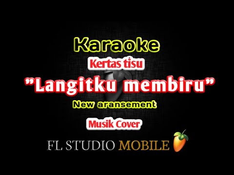 Karaoke LANGITKU kertas tissu