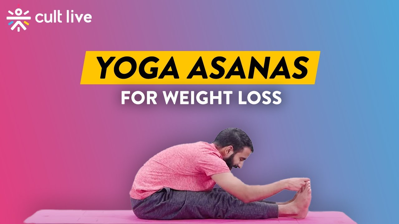 Yoga Asanas For Weight Loss | Yoga Workout | Weightloss Yoga | Yoga At ...